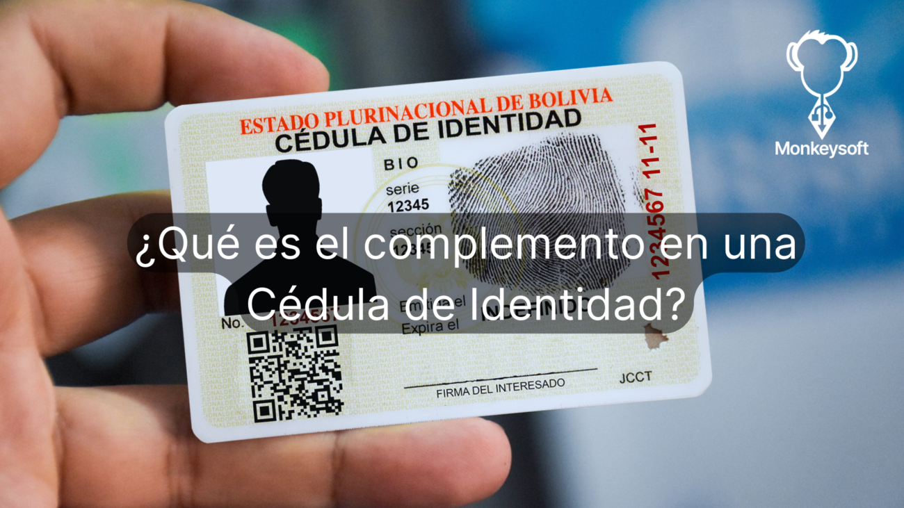 ¿Qué es el complemento en el Carnet de Identidad? - Monkeysoft software ...